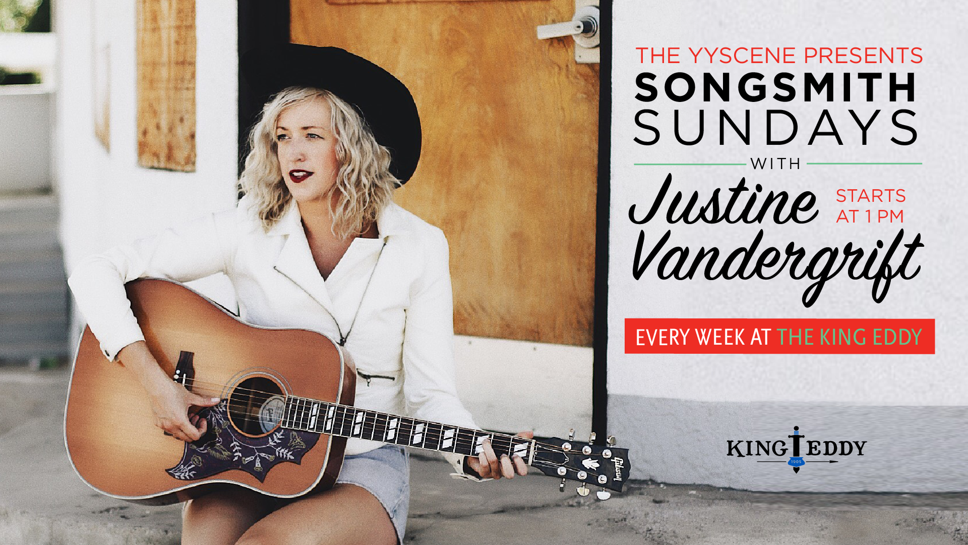 The YYScene presents: Songsmith Sundays with Justine Vandergrift | King ...