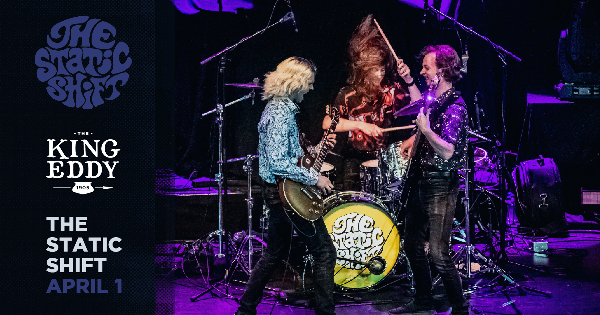 SOLD OUT: The Static Shift with Special Guests | King Eddy