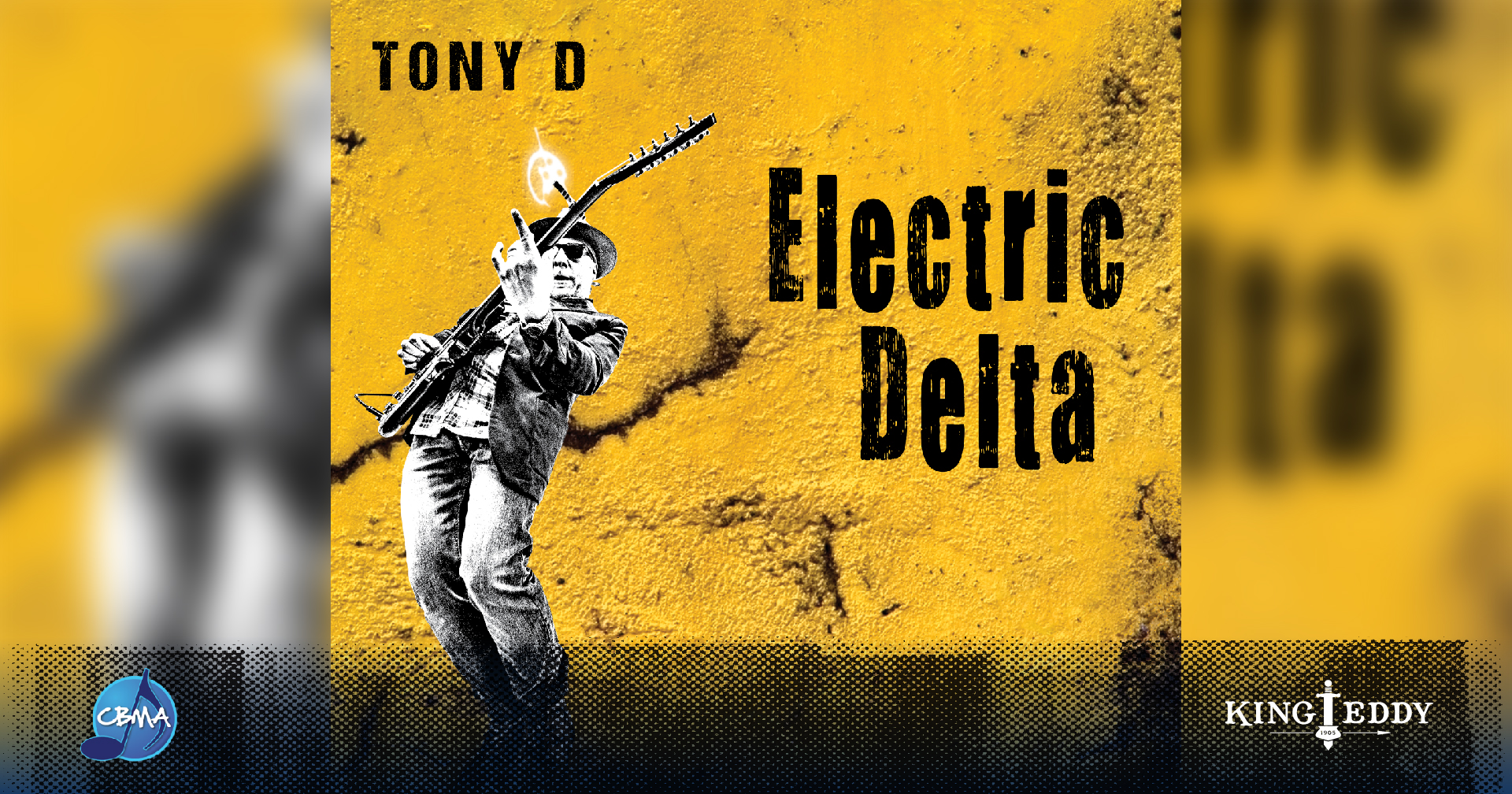 Calgary BluesFest presents: Tony D album release | King Eddy