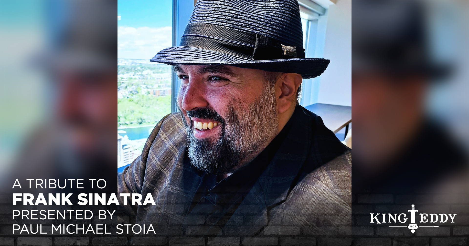 A Tribute to Frank Sinatra presented by Paul Michael Stoia | King Eddy